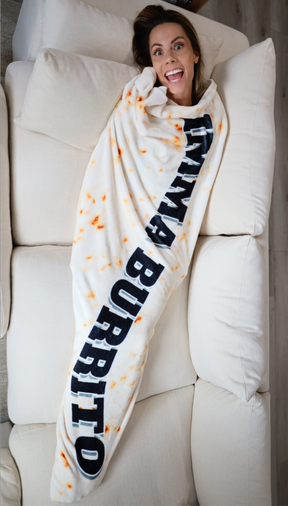 IMMA BURRITO BLANKET – AmyyWoahh